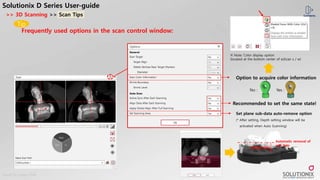 User-guide of Solutionix D Series - 3d scanning + post-processing(ENG) | PPT