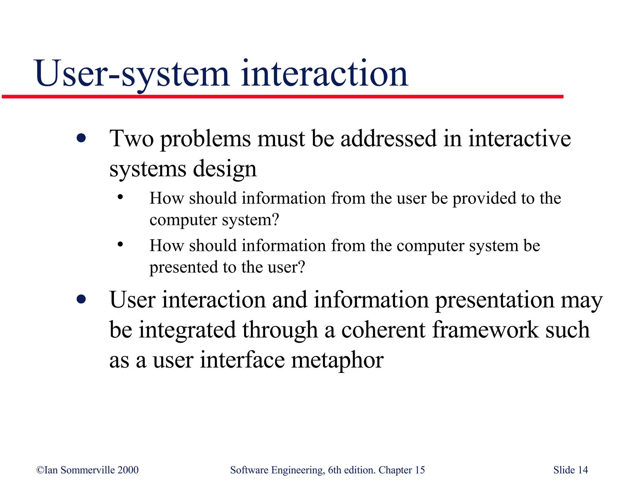 User Interface Design In Software Engineering Se15 Ppt Operating Systems Computer Software