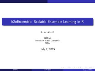 h2oensemble with Erin Ledell at useR! Aalborg | PDF | Programming Languages | Computing