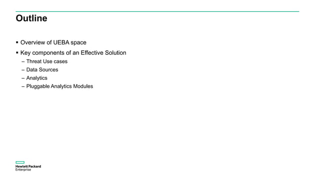 User and entity behavior analytics: building an effective solution | PPTX