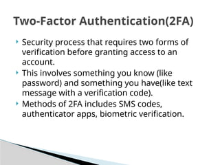 USER AUTHENTICATION in information security.pptx