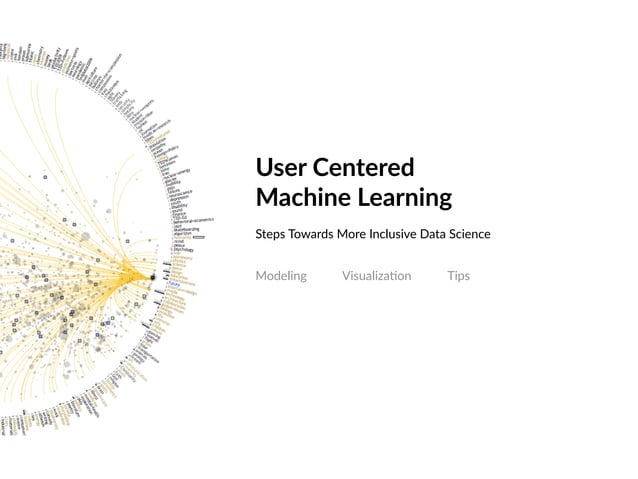User Centered Machine Learning | PPT