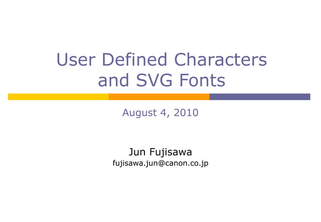 User Defined Characters and SVG Fonts | PPT