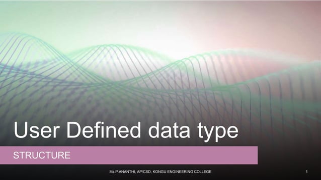 User Defined Data Typespptx Programming Languages Computing