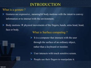 User defined gestures for surface computing | PPTX