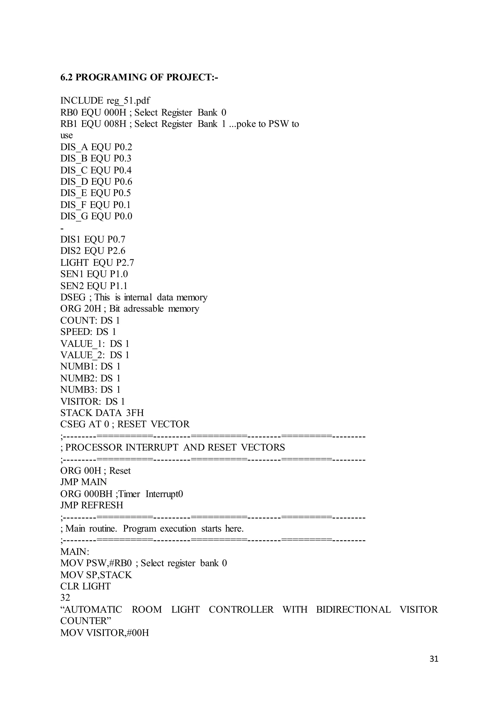 Automatic room light controller with bidirectional visitor counter ...