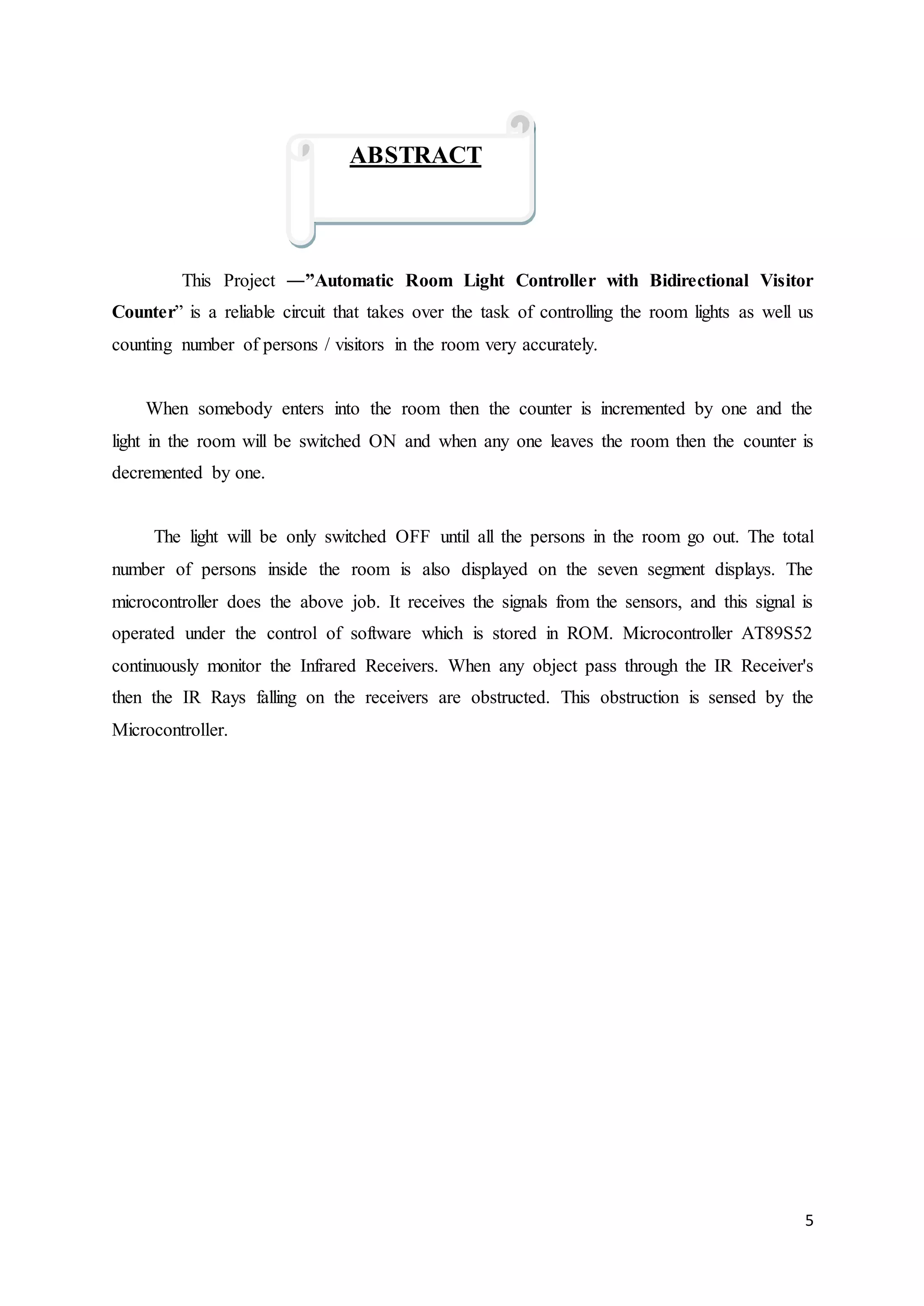 Automatic room light controller with bidirectional visitor counter ...