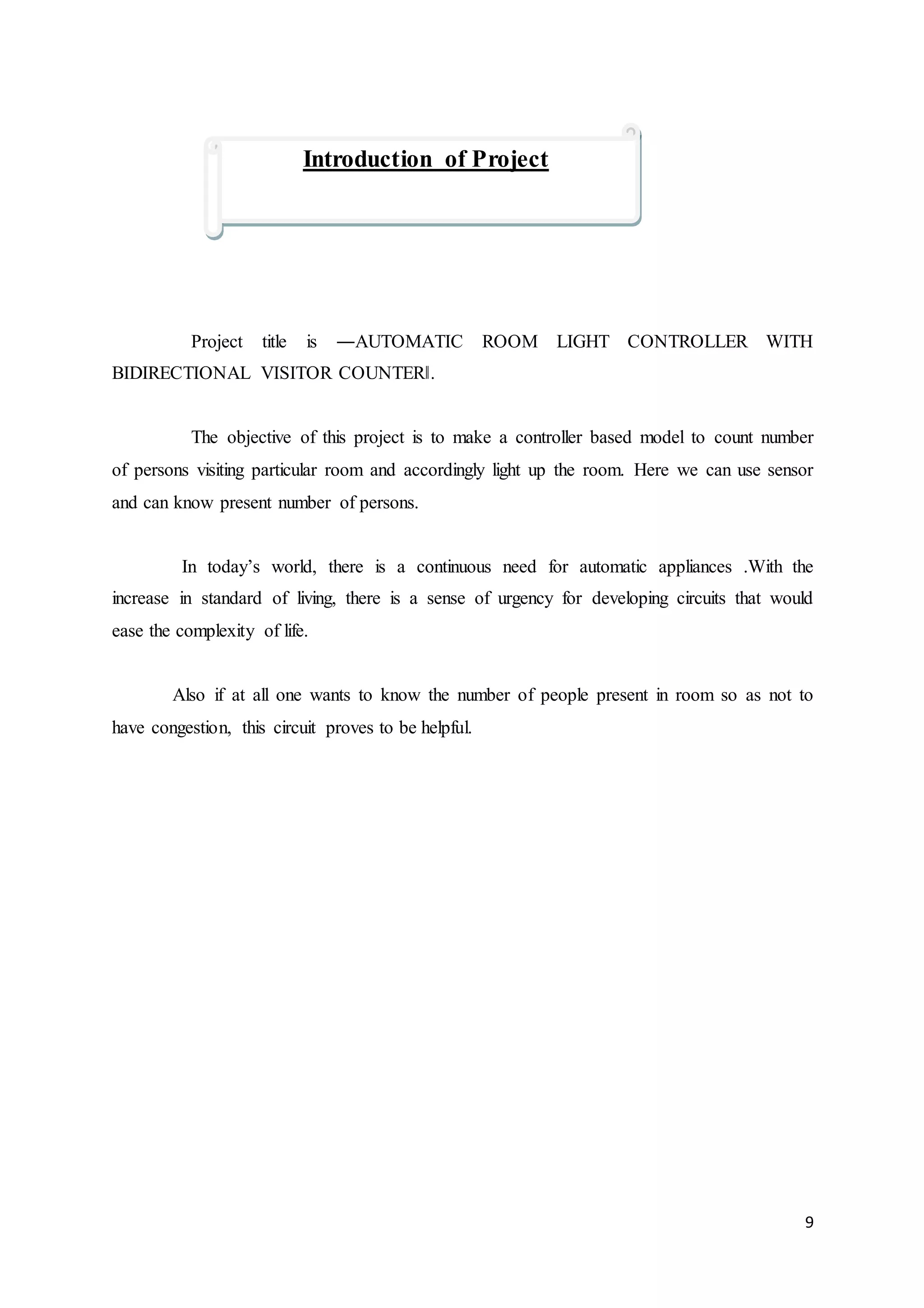 Automatic room light controller with bidirectional visitor counter ...