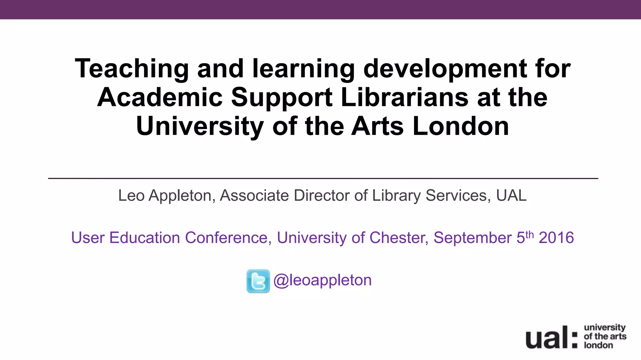 Teaching and learnign development for library staff | PPTX ...
