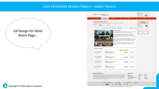 User Experience Design (Travel Portal) - Akbar Travels | PPTX