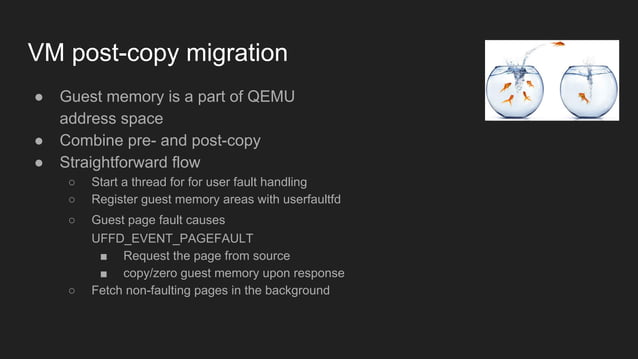 Userfaultfd and post copy migration | PPT