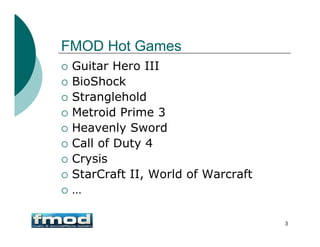 Useful Tools for Making Video Games - fmod (2008) | PPT