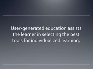 User-Generated Education | PPTX
