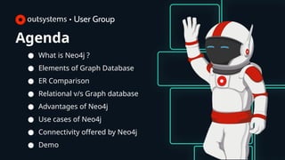 Integrating Graph-Powered Insights: Neo4j with OutSystems | PPT