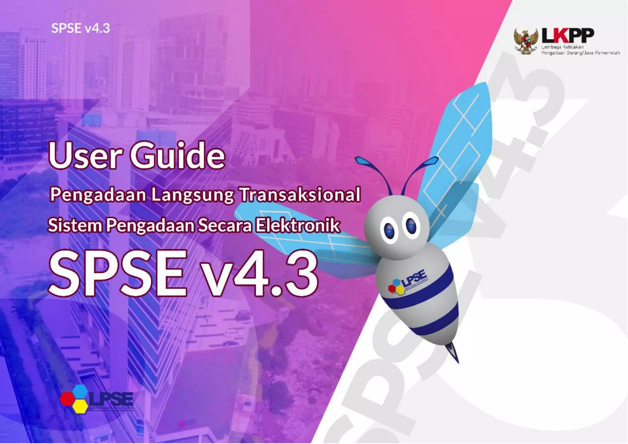 User guide spse 4.3 pengadaan langsung transaksional juni 2020 | PDF