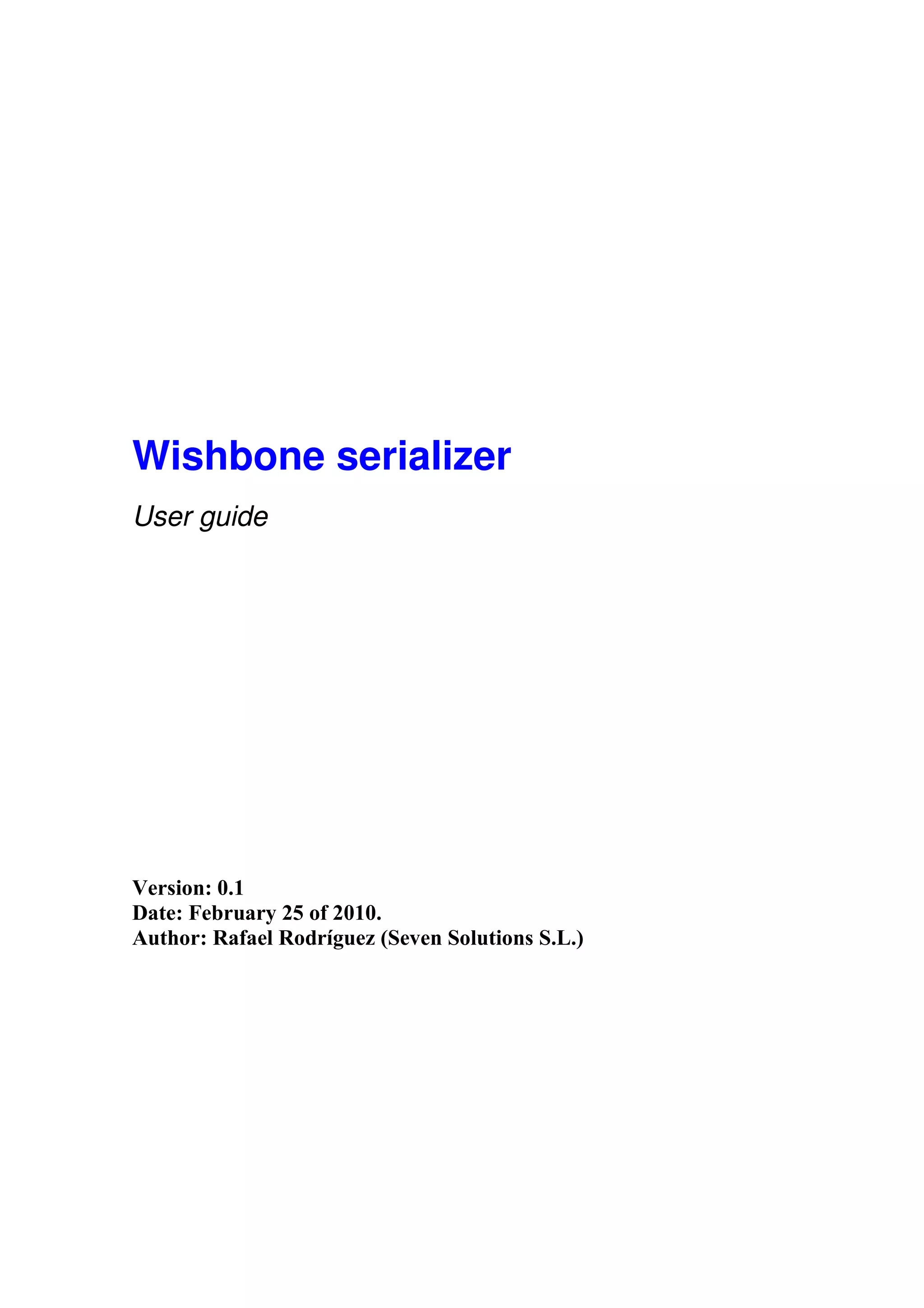 User guide wishbone serializer | PDF | Operating Systems | Computer Software and Applications