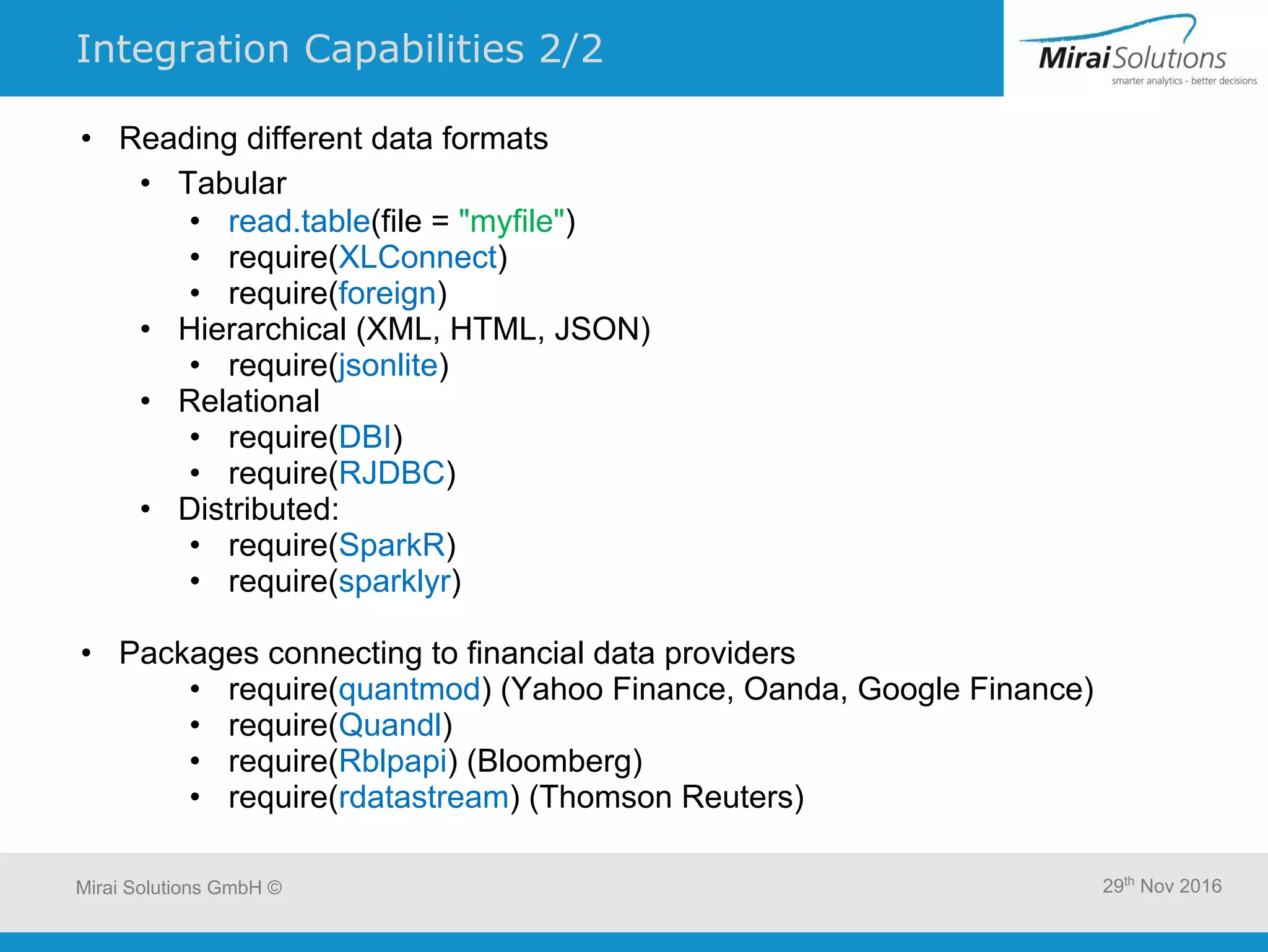 How to use R in different professions: R In Finance (Speaker: Gabriel Foix, Mirai Solutions) | PDF
