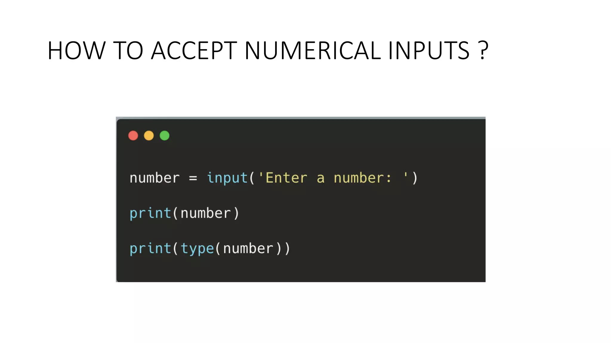 Part 8 Python Tutorial User Input In Python With Examples Ppt