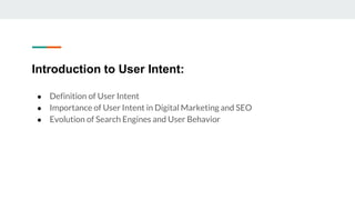 user intent. in search engine optimization | PPT