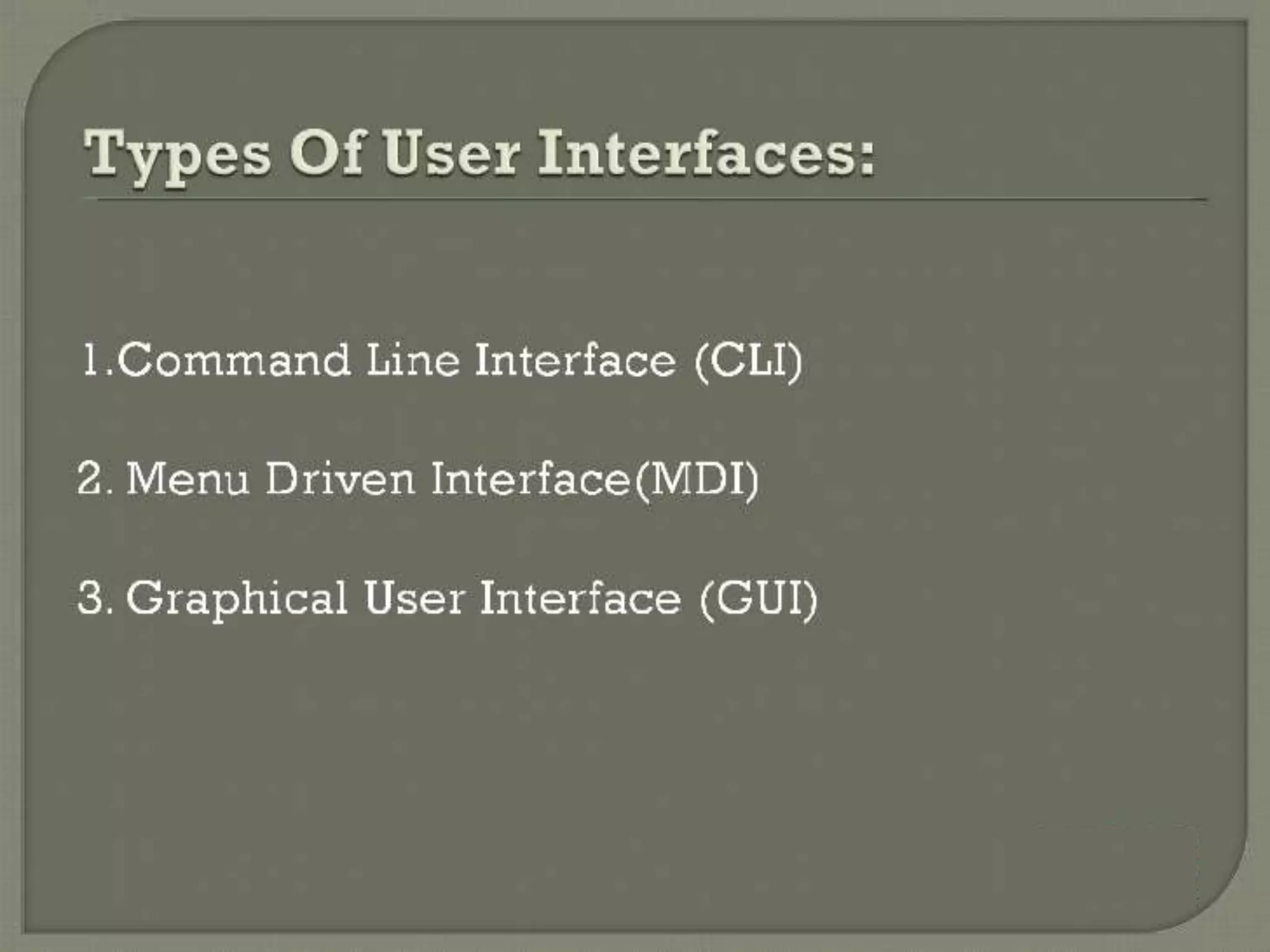 User Interface & Its Types | PPTX