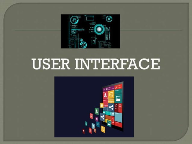 User Interface & Its Types | PPT