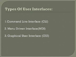 User Interface & Its Types | PPT