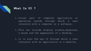 Types of User interface | PPTX
