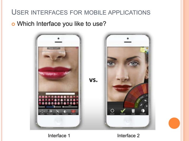 User interfaces for mobile applications | PPTX | Smartphones | Consumer ...
