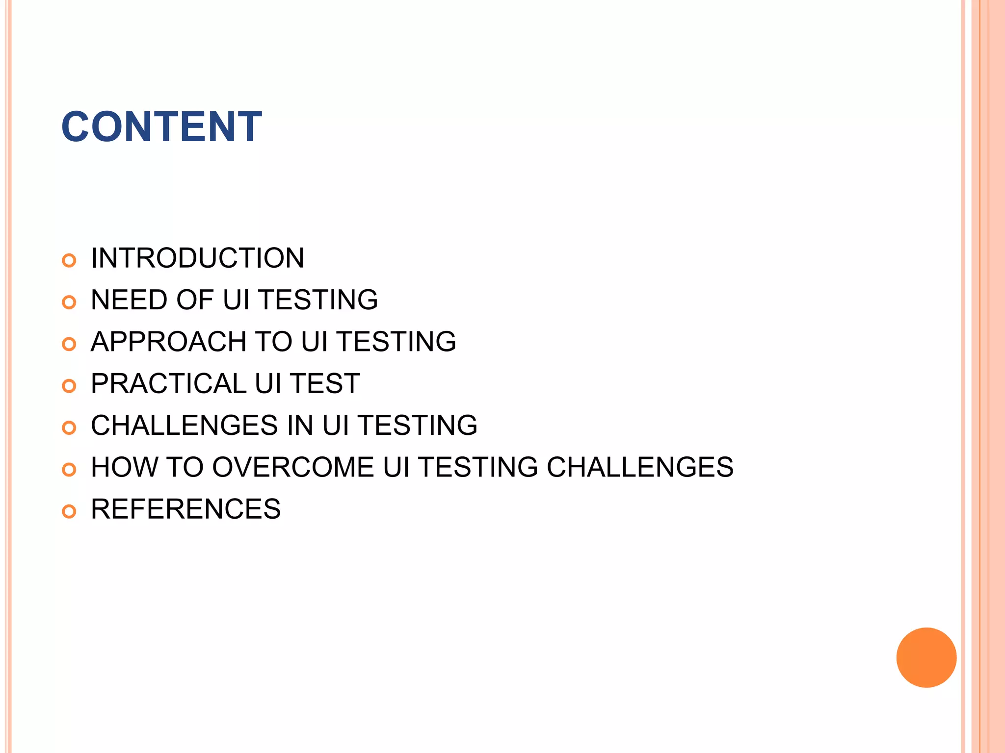 User Interface Testing Presentation spm.pptx