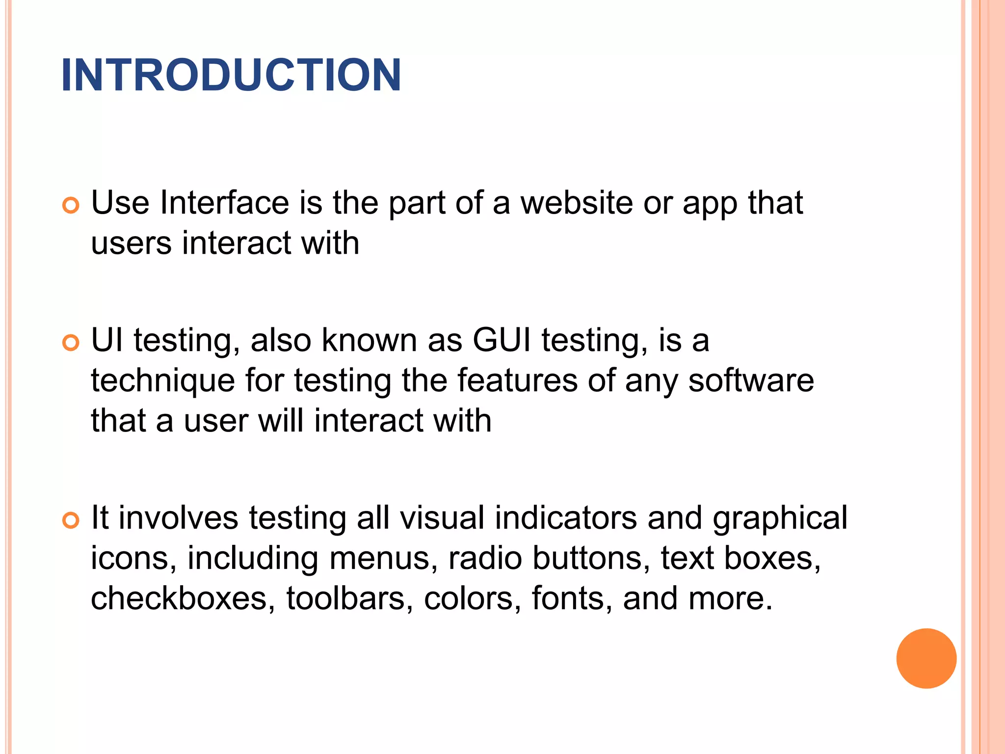 User Interface Testing Presentation spm.pptx