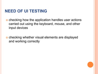User Interface Testing Presentation spm.pptx