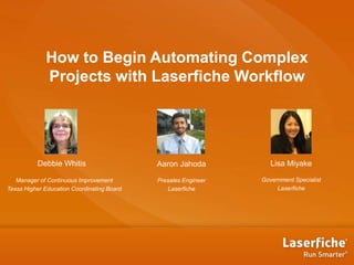 Laserfiche - User Presentation- Texas Higher Education Co-ordinating ...