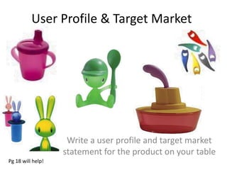 User profile & target market | PPT