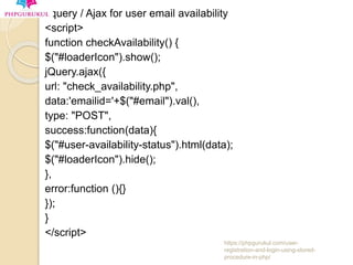 User registration and login using stored procedure in php | PPT