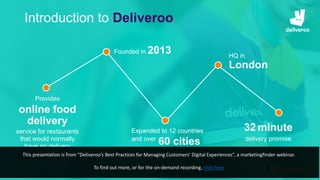 Deliveroo’s Best Practices for Managing Customers’ Digital Experiences ...