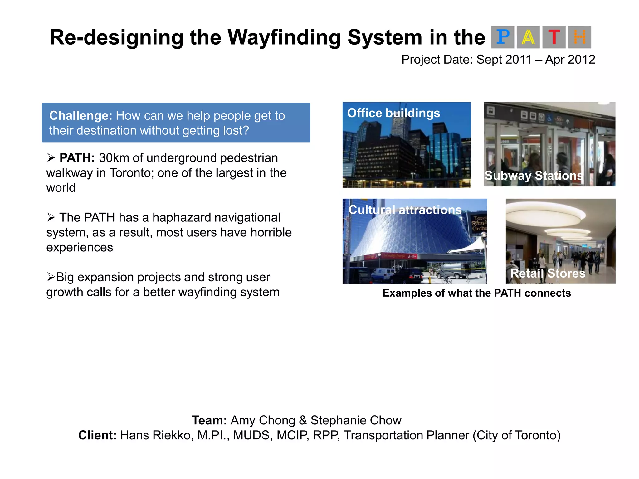 New wayfinding system for City of Toronto's underground walkway | PDF ...