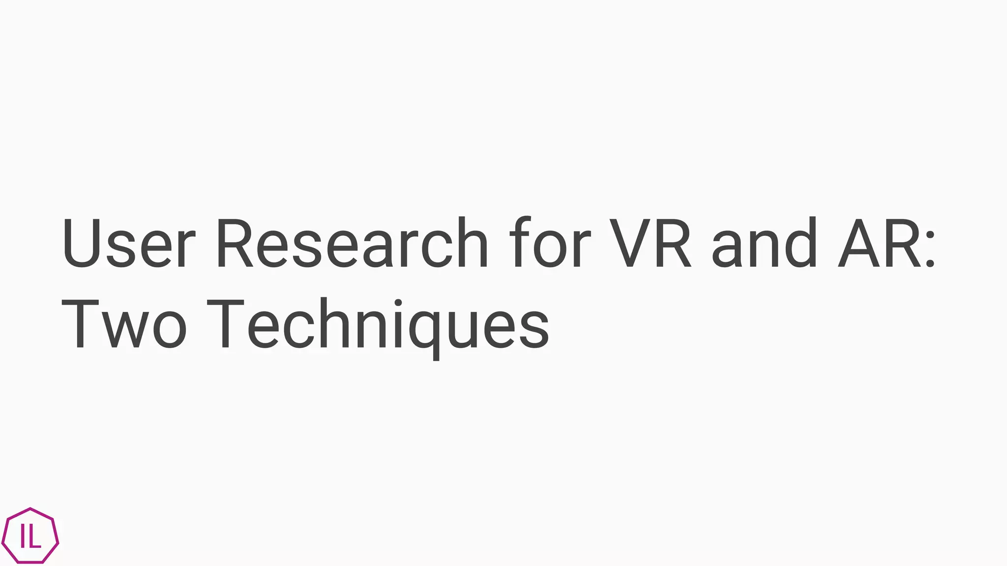 Principles of User Research for AR and VR | PDF