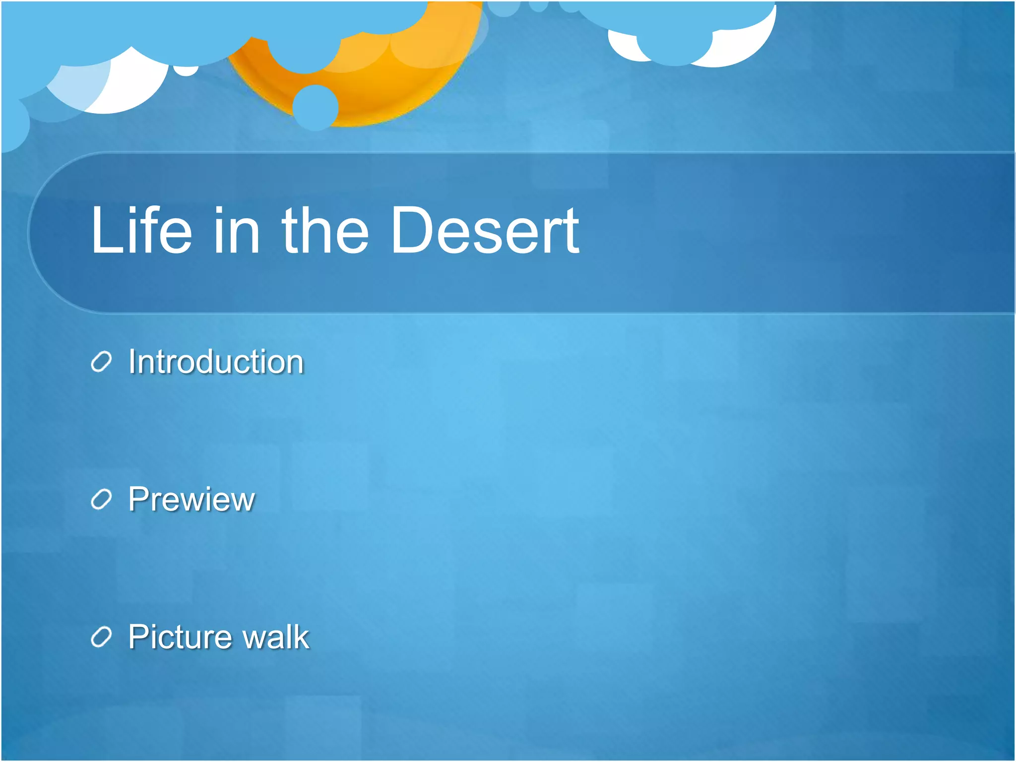 Life in the Desert Technology Lesson Updated | PPTX