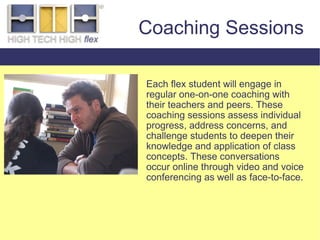 High Tech High Flex Overview | PPT