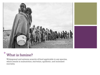 Famine Due to Political Policies | PPT