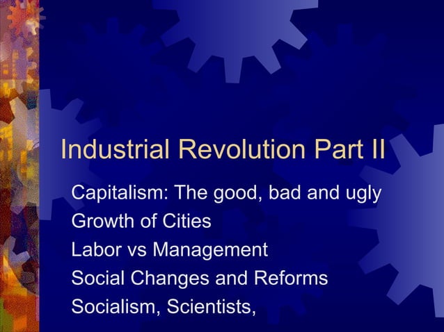 Industrial Revolution part II | PPT