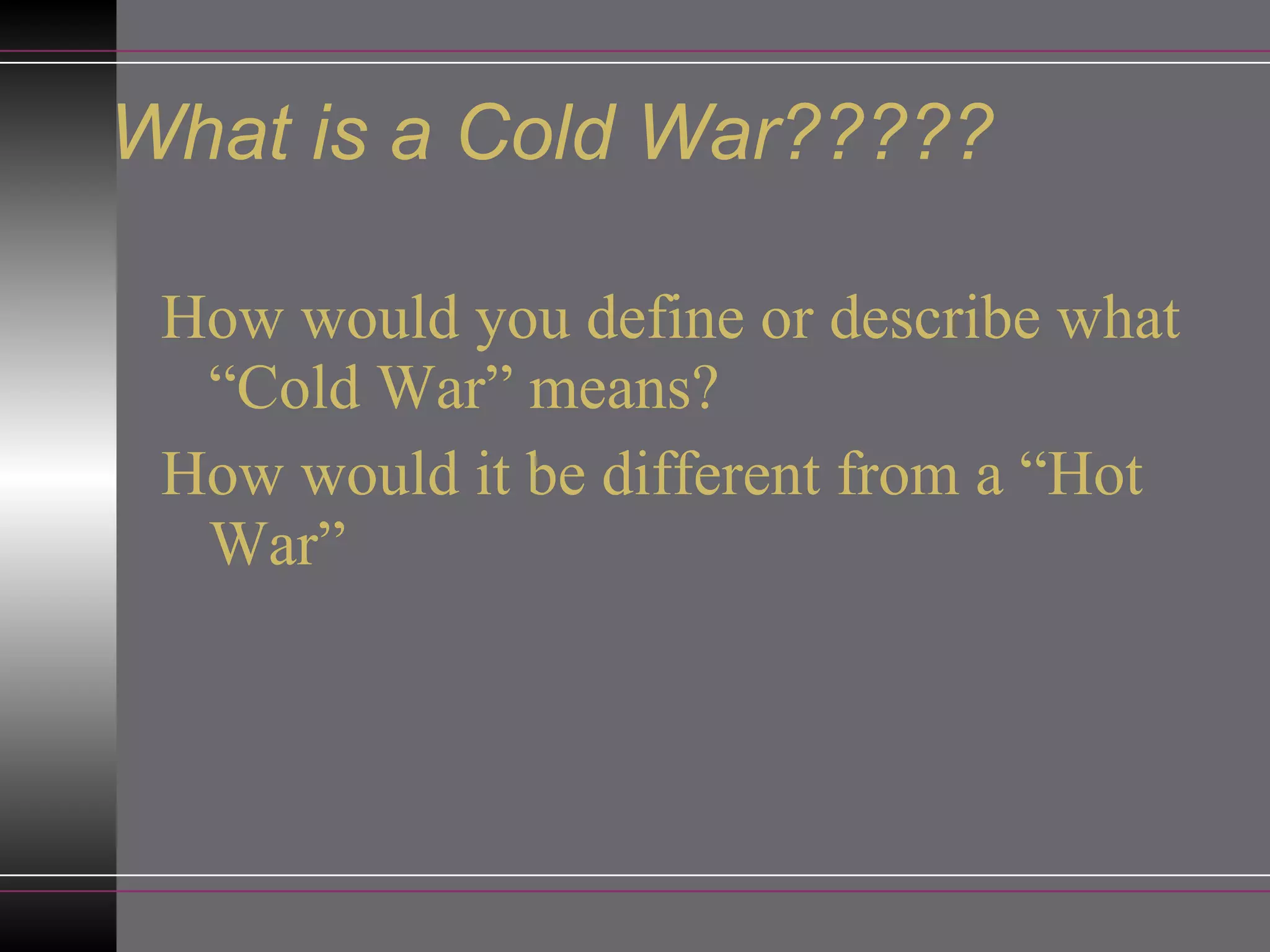 The Cold War | PPT