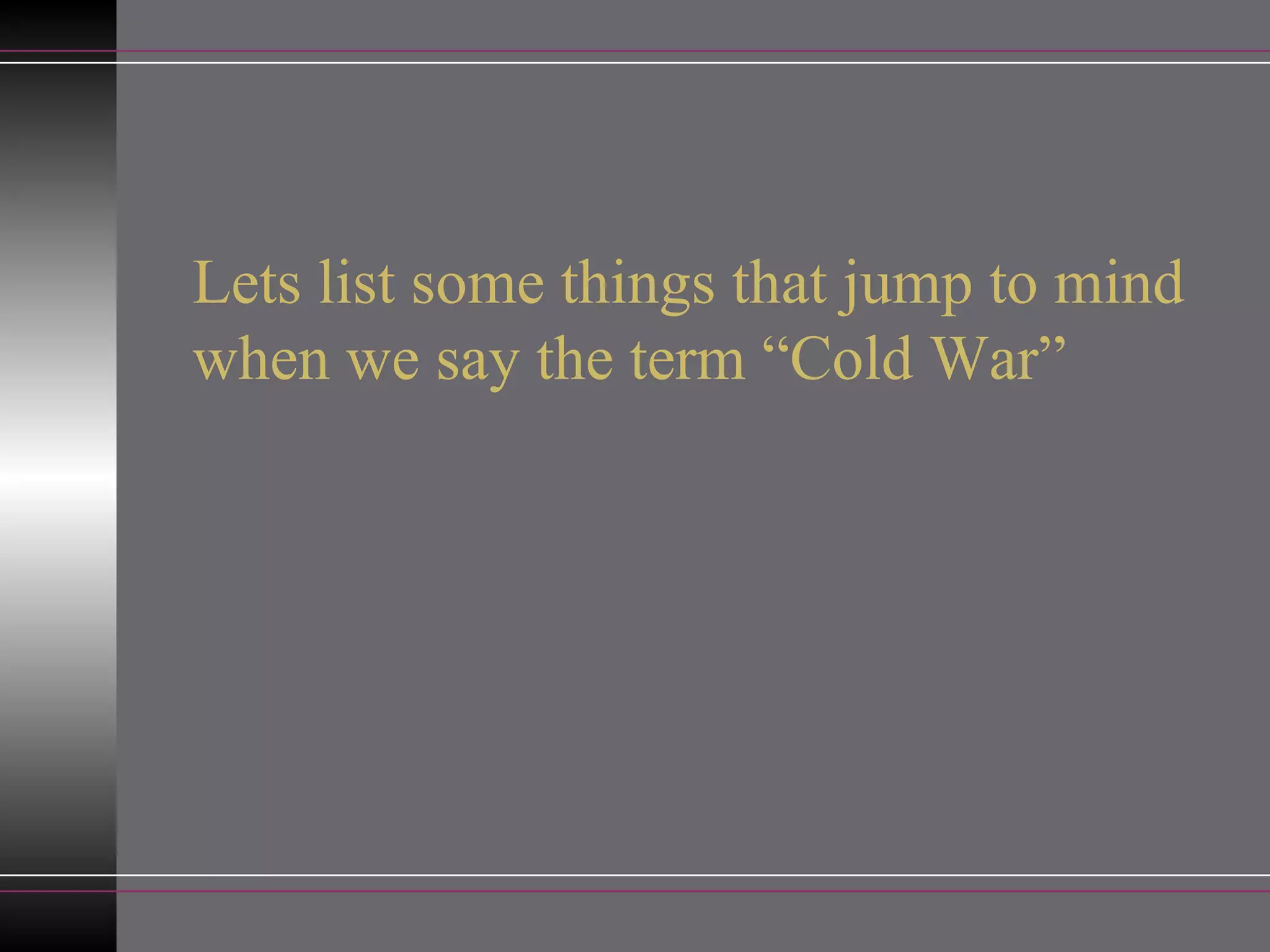 The Cold War | PPT