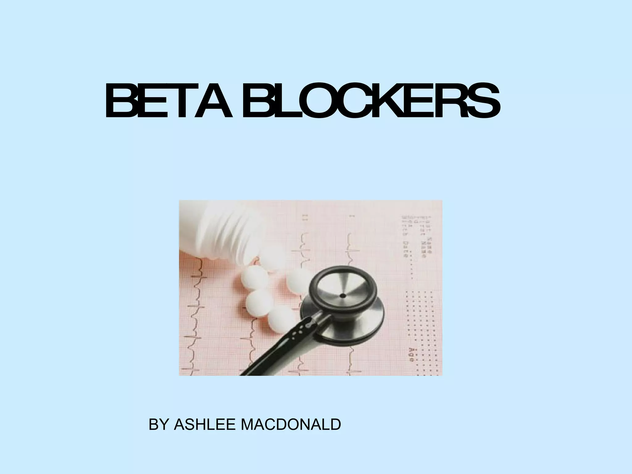 Beta Blockers | PPT