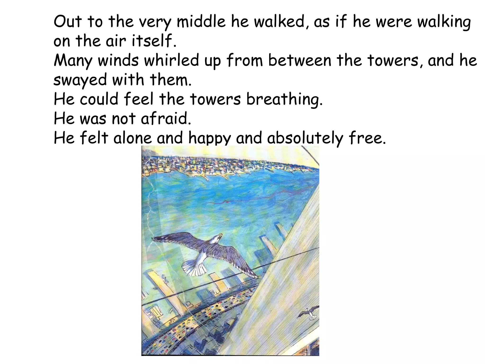 The Man Who Walked Between the Towers | PPT