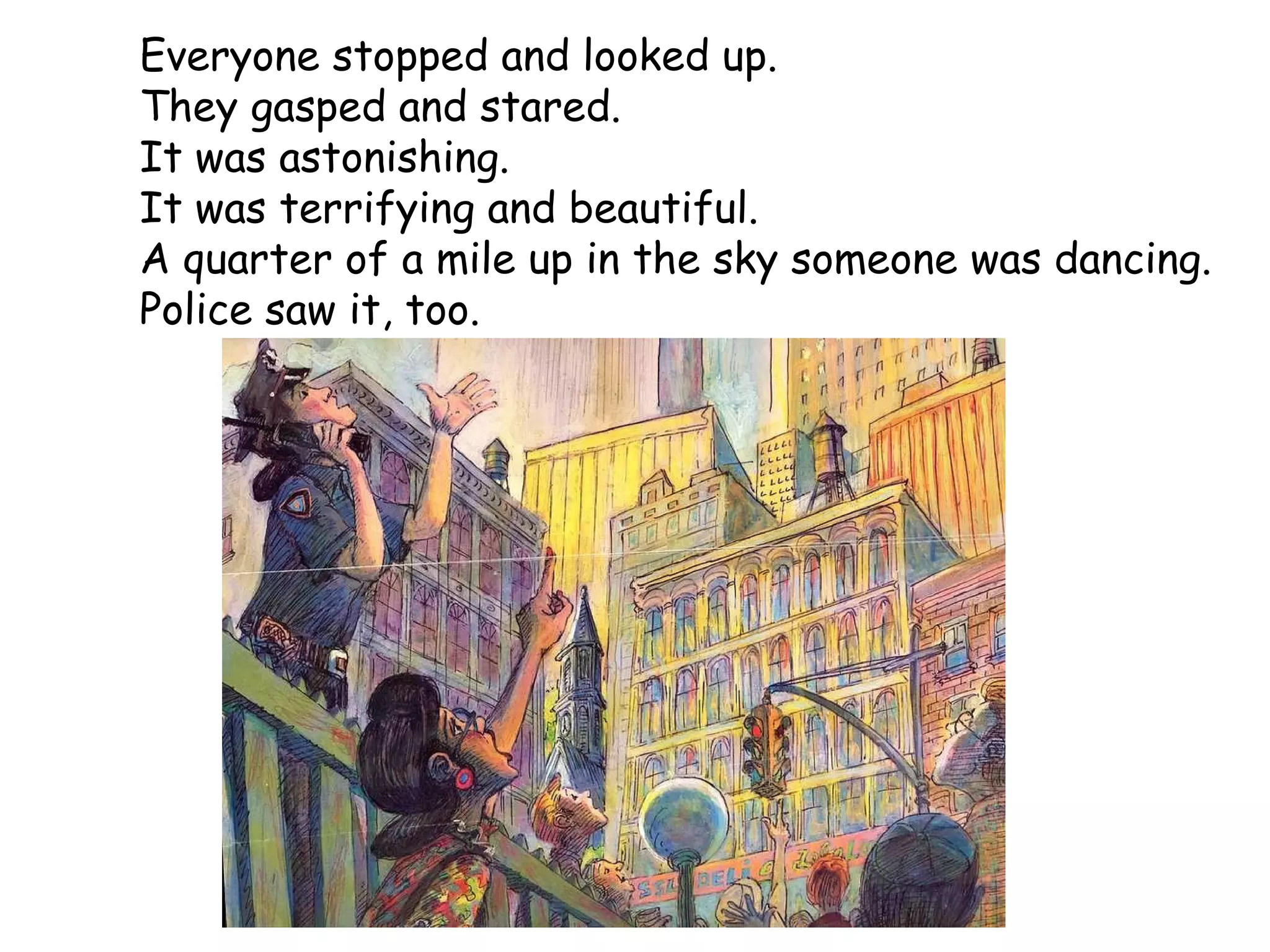 The Man Who Walked Between the Towers | PPT