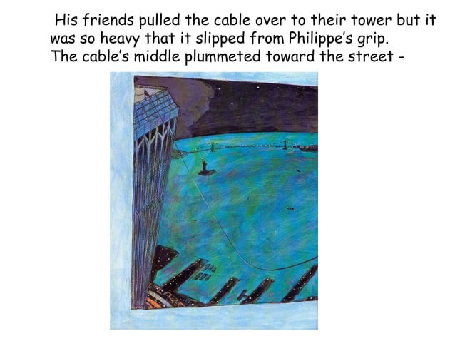 The Man Who Walked Between the Towers | PPT