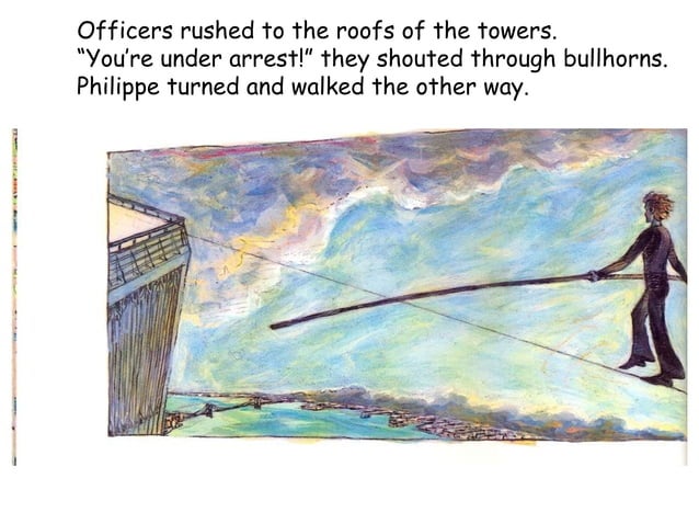 The Man Who Walked Between the Towers | PPT