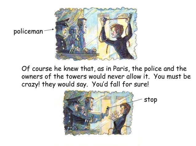 The Man Who Walked Between the Towers | PPT