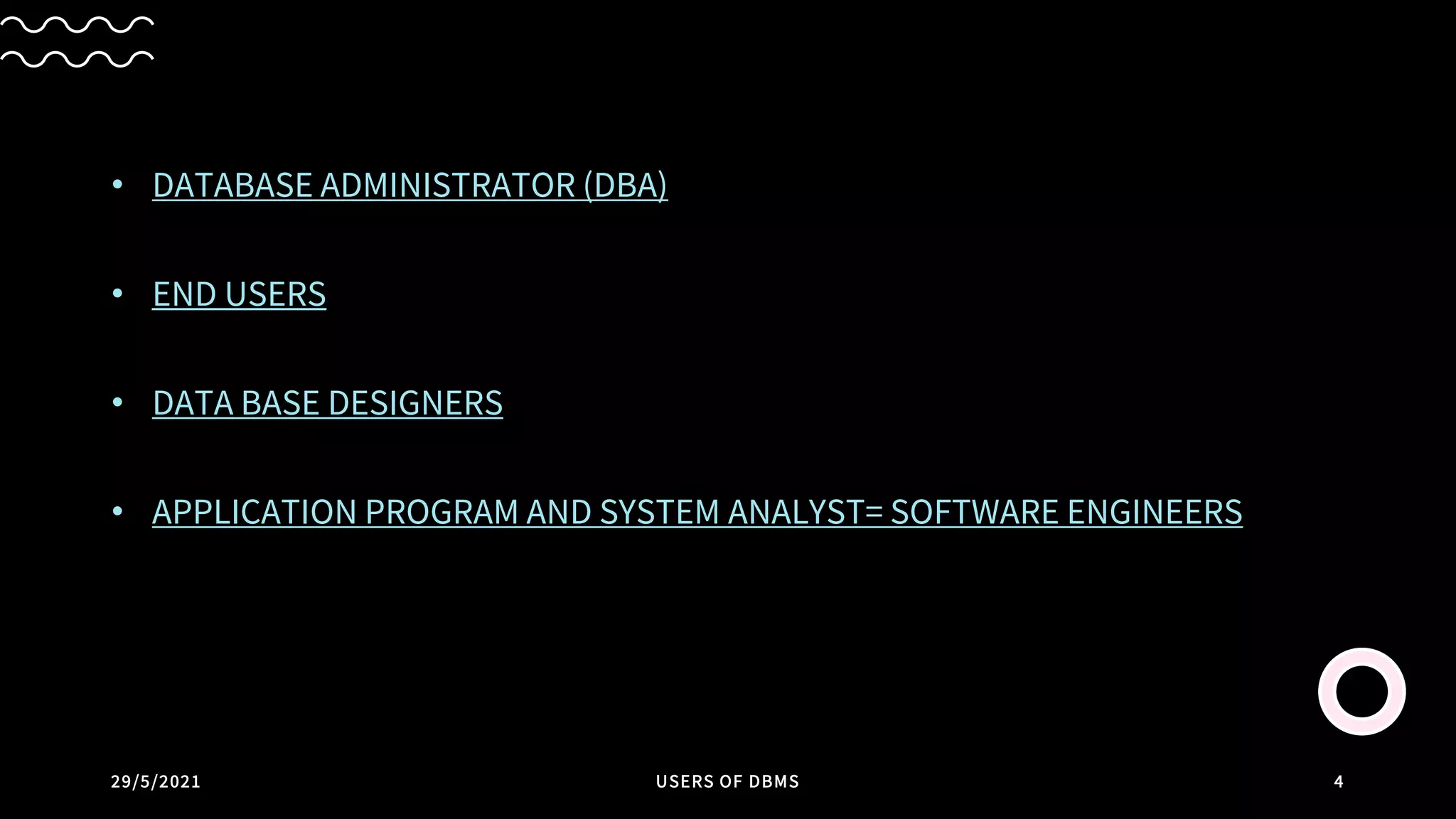 Users of dbms | PDF | Databases | Computer Software and Applications